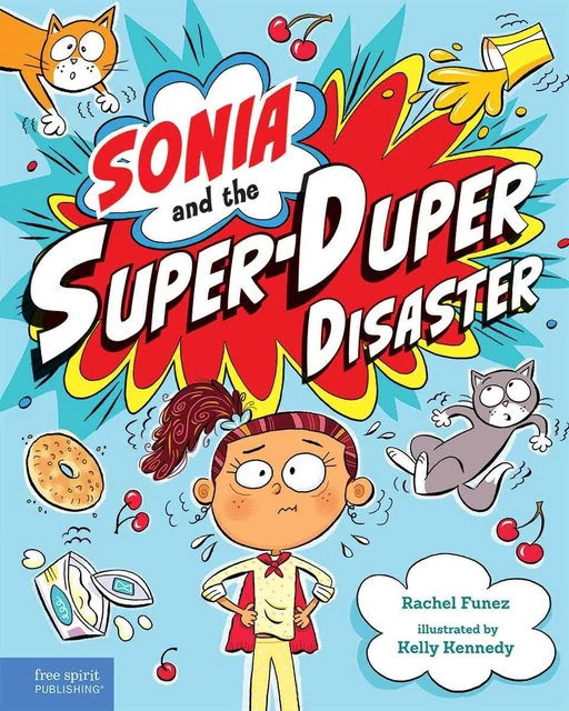 RACHEL FUNEZ SONIA and the Super-Duper Disaster (Relié) EUR 20,60 - PicClick FR