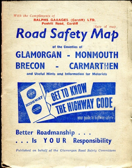 ROAD SAFETY MAP of the Counties of Glamorgan, Monmouth, Brecon ...