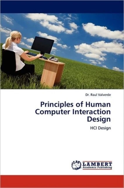 VALVERDE - PRINCIPLES of Human Computer Interaction Design - New paper - J555z £42.40 - PicClick UK
