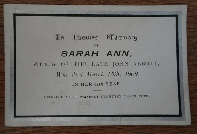 IN MEMORIAM CARD Sarah Ann widow of John ABBOTT of Stowmarket died 1902 ...