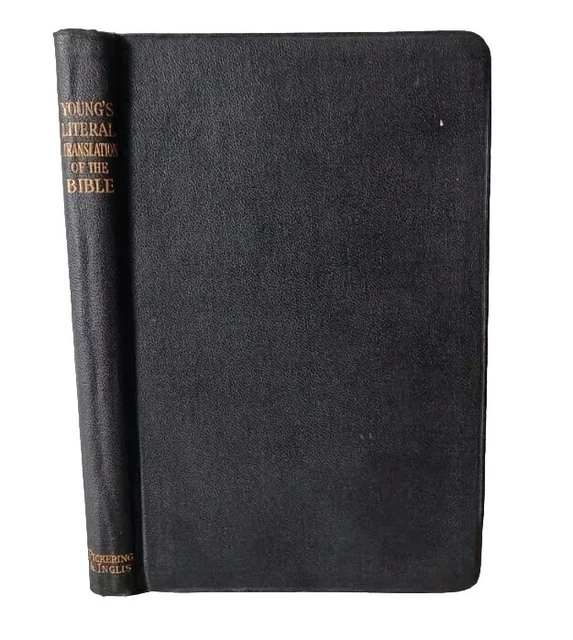 TRADUCTION LITTÉRALE YOUNG'S DE LA BIBLE SAINTE / Pickering & Inglis ...