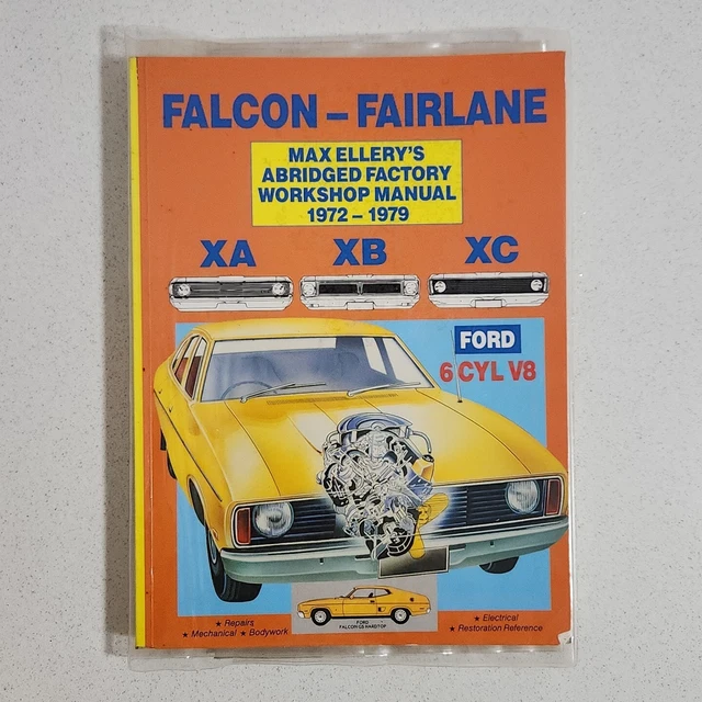 FORD FALCON FAIRLANE XA XB XC 6 CYL. V8 1972-79 Genuine Vintage ...