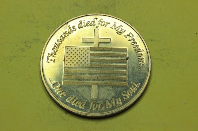TOKEN-MEDAL-THOUSANDS DIED FOR My Freedom-One Died For My Soul $4.11 ...
