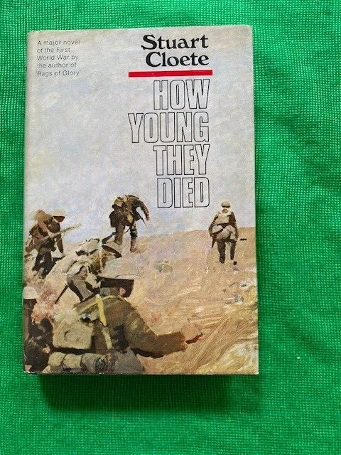 STUART CLOETE HOW YOUNG THEY DIED HB DJ 1969 Collins 1st Edition £12.99 ...