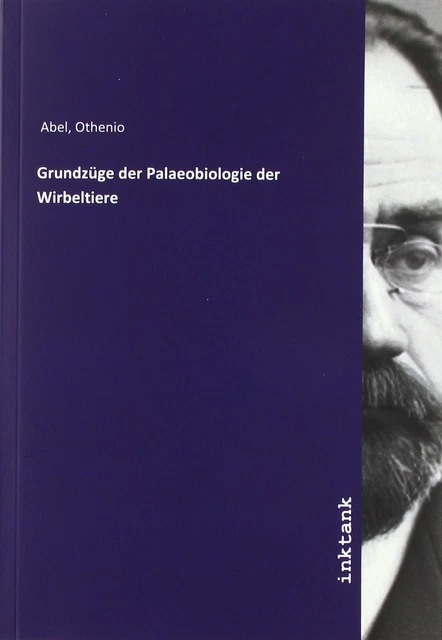 ABEL, OTHENIO Grundzuge der Palaeobiologie der Wirbeltiere Book NEUF EUR 48,36 - PicClick FR