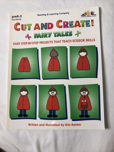 CUT AND CREATE! Fairy Tales : Easy Step-by-Step Projects That Teach ...