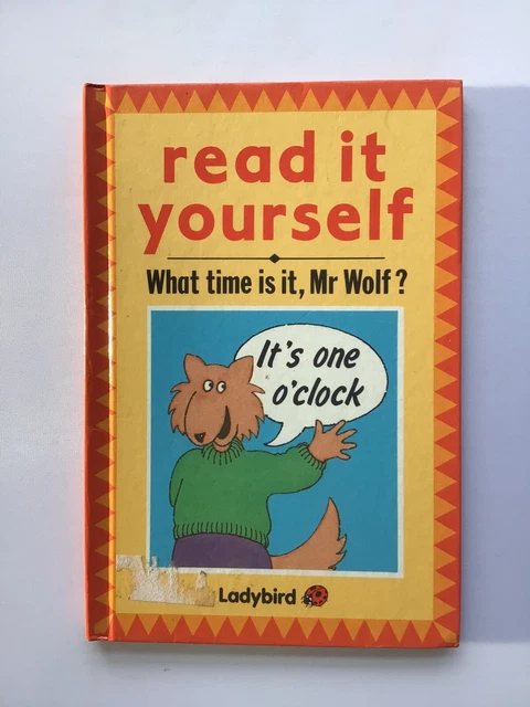 WHAT TIME IS it, Mr Wolf ? Read It Yourself Ladybird Book Series 777 £2 ...
