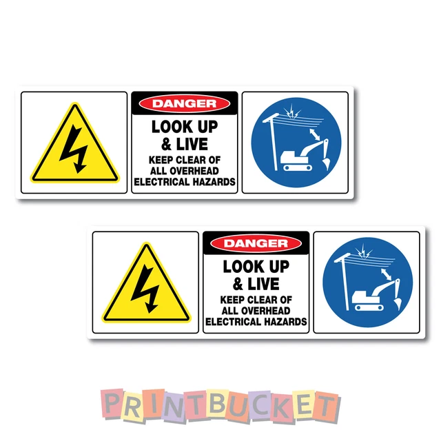 LOOK UP & live electrical hazards safety stickers 150mm water/fade ...