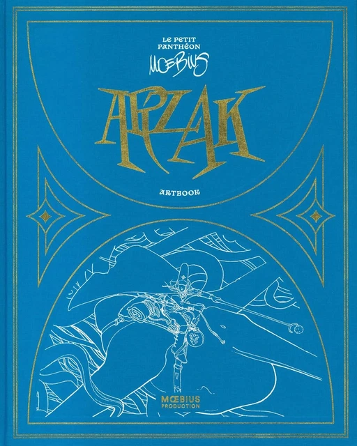 EMANUELE SOFFIT ARZAK. Le petit pantheon de Moebius. Ediz. a colori ...