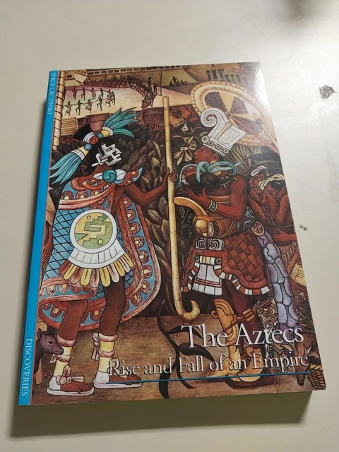 THE AZTECS: RISE and fall of an empire (Abrams discoveries) paperback ...