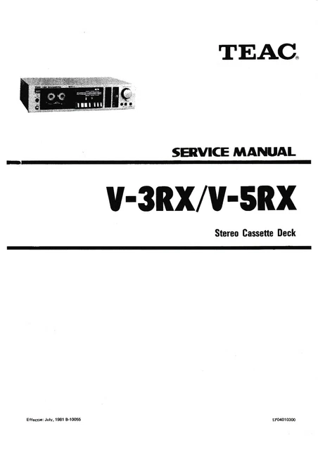 SERVICE MANUEL D'INSTRUCTIONS pour Teac V-3RX, V-5RX EUR 13,54 - PicClick FR