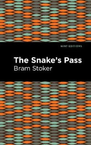 THE SNAKE'S PASS (éditions comme neuf) par Bram Stoker EUR 16,98 - PicClick FR