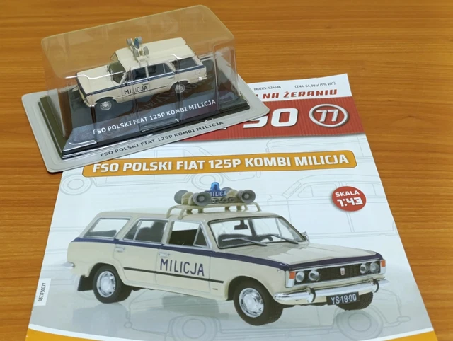 IXO 1:43 DEAGOSTINI FSO Fiat 125p Kombi Milicja - Legendy FSO - NEW EUR 42,09 - PicClick DE