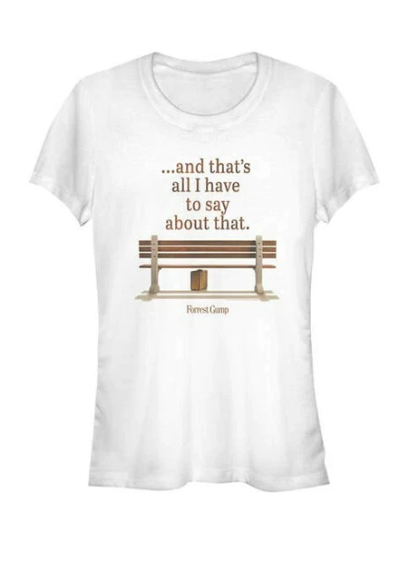 FORREST GUMP BUS Bench That's All I Have To Say About That T-shirt à ...