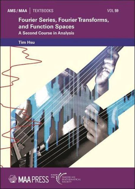 Fourier Series Fourier Transforms And Function Spaces A Second