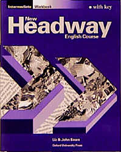 NEW HEADWAY. INTERMEDIATE Workbook. Mit integriertem Schlüssel: English Cou EUR 9,02 - PicClick FR