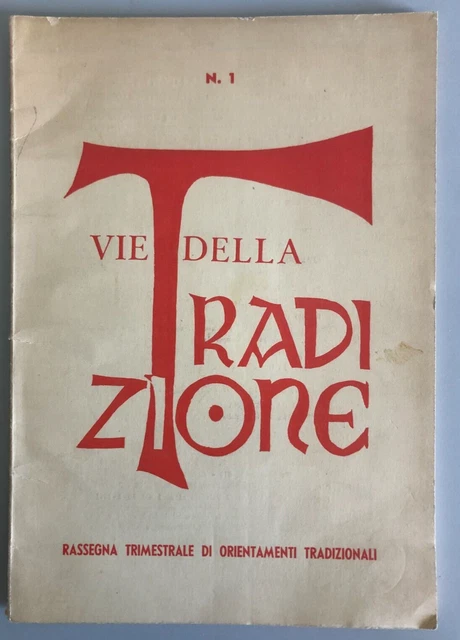 RARO ANNO 1 Numero 1 Julius Evola 1971 Rivista Vie della tradizione EUR ...