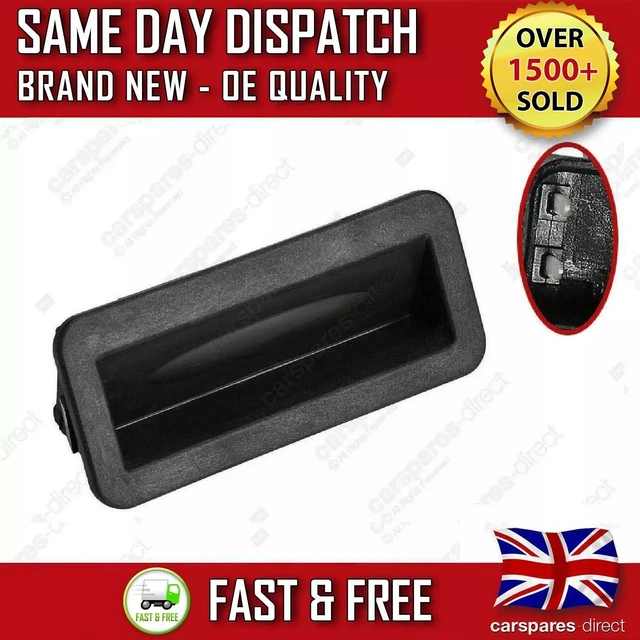 FORD FIESTA MK7 2008-2017 Tailgate Boot Release Switch Boot Lid Handle ...