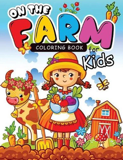 ON THE FARM coloring books for kids: Coloring Book for Girls Doodle ...