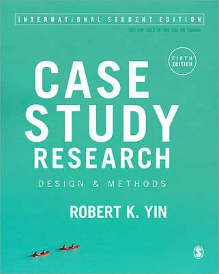 CASE STUDY RESEARCH: Design and Methods (Applied Social Research Methods) by Yi £27.92 - PicClick UK