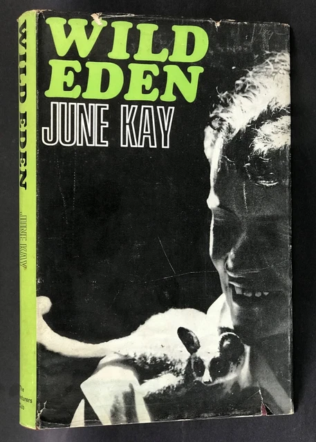 WILD EDEN JUNE Kay 1966 Illustrated HCDJ Wildlife Africa Botswana ...