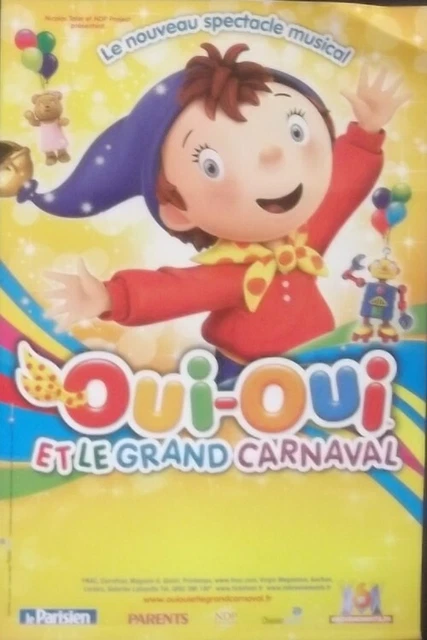 AFFICHE - OUI-OUI - Et Le Grand Carnaval - 40x60cm - Poster Envoi Roulé ...