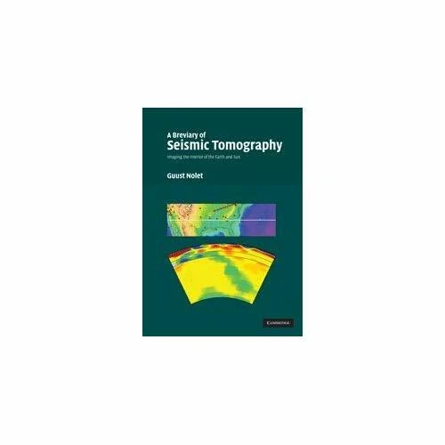 A BREVIARY SEISMIC Tomography Imaging Interior Earth Sun Guust No ...