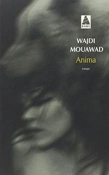 ANIMA DE MOUAWAD, Wajdi | Livre | état acceptable EUR 7,44 - PicClick FR