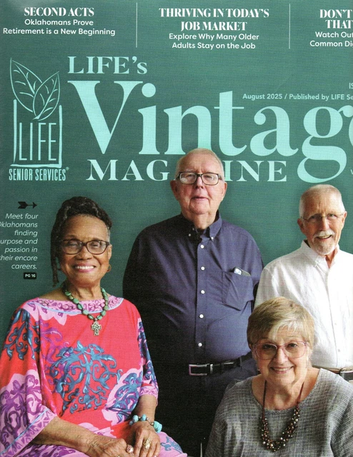 LIFE'S VINTAGE MAGAZINE August 2025 Older Adults in Today's Workplace ...
