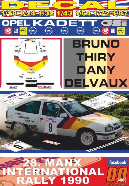 DECAL OPEL KADETT GSI 16V B.THIRY MANX INTERNATIONAL R. 1990 DnF (12 ...