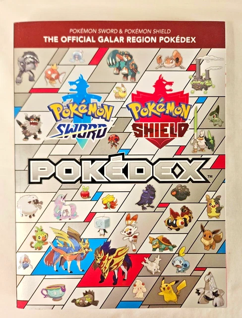 PokÉmon Sword And Pokémon Shield The Official Galar Region Pokédex No