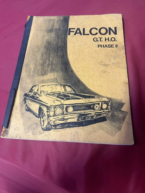 GENUINE PHASE 2 Gtho Supplement Manual Xw Xy Falcon Ford FOMOCO $1,500. ...