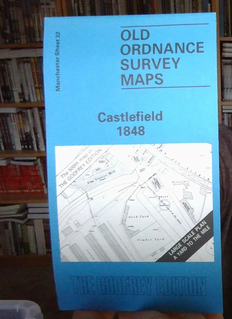 MAP OF CASTLEFIELD 1848: Manchester Sheet 32 NEW 9780850544282 £3.20 ...