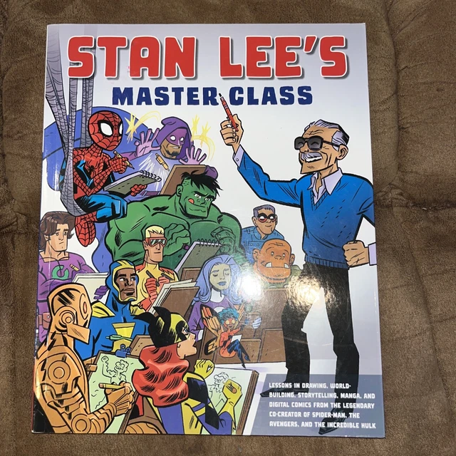 STAN LEE'S MASTER Class : leçons de dessin, construction du monde ...