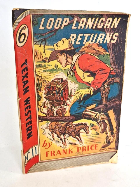 LOOP LANIGAN RETURNS by Frank Price Texan Western #11 Australian Pulp ...