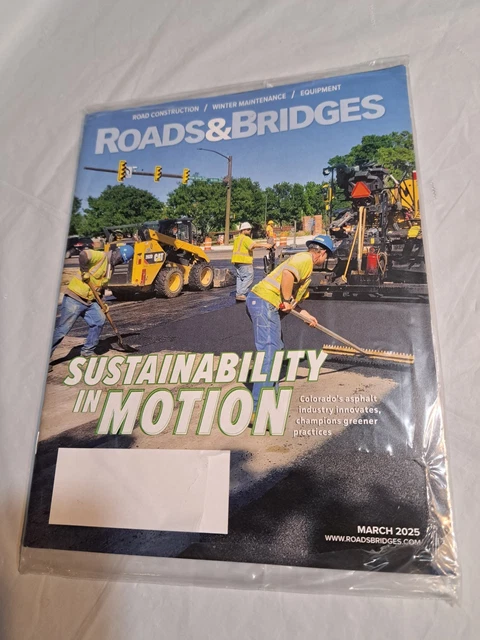ROADS & BRIDGES Magazine March 2025 U.S. Bridge Road Construction ...