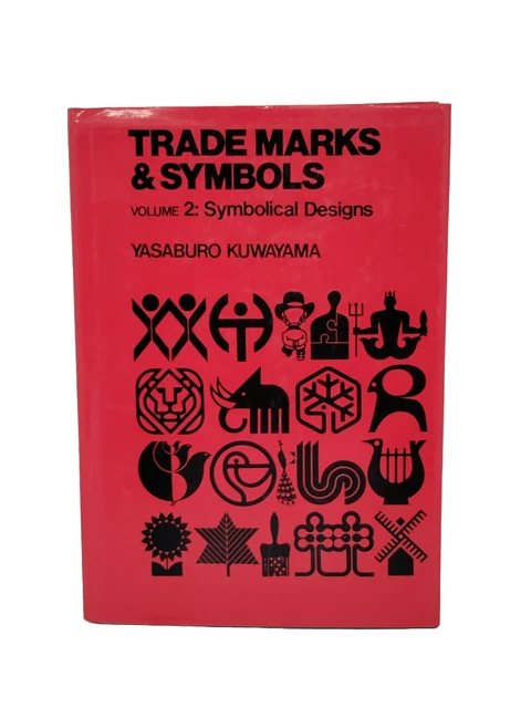 TRADE MARKS & Symbols - Vol 2 - 1973 ~ Yasaburo Kuwayama Trademarks ...