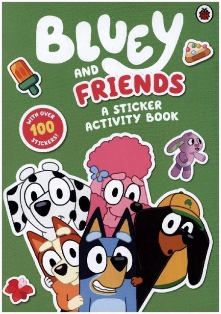 BLUEY: BLUEY AND Friends Sticker Activity by Bluey 9780241550519 NEW £6 ...