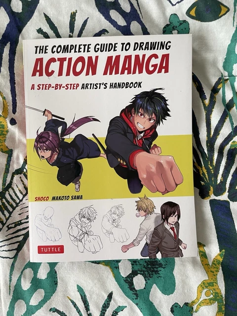 THE COMPLETE GUIDE to Drawing Action Manga by Shoco & Makoto Sawa $11. ...