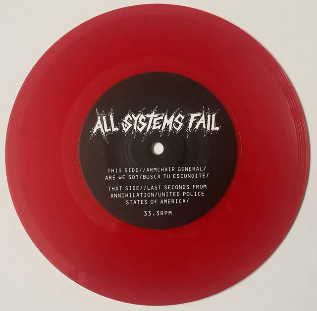 ALL SYSTEMS FAIL USA Import Limited Edition Of 400 7” Red Vinyl 5 Track ...