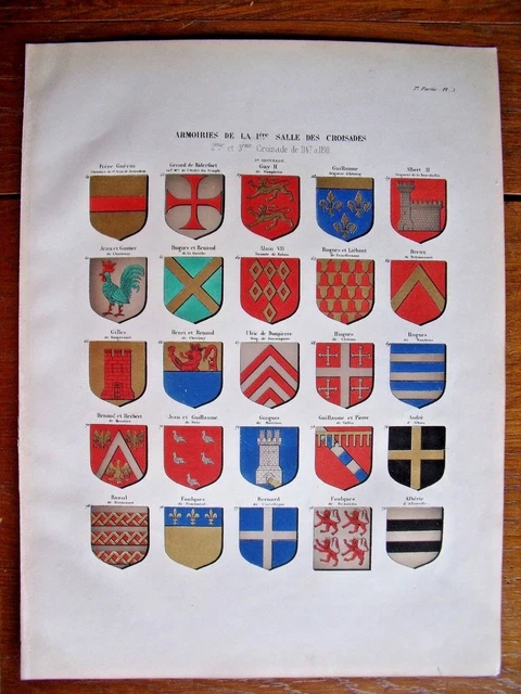 ARMOIRIES, BLASONS...2ÈME ET 3ème Croisade de 1147 à 1190 ...Planche ...