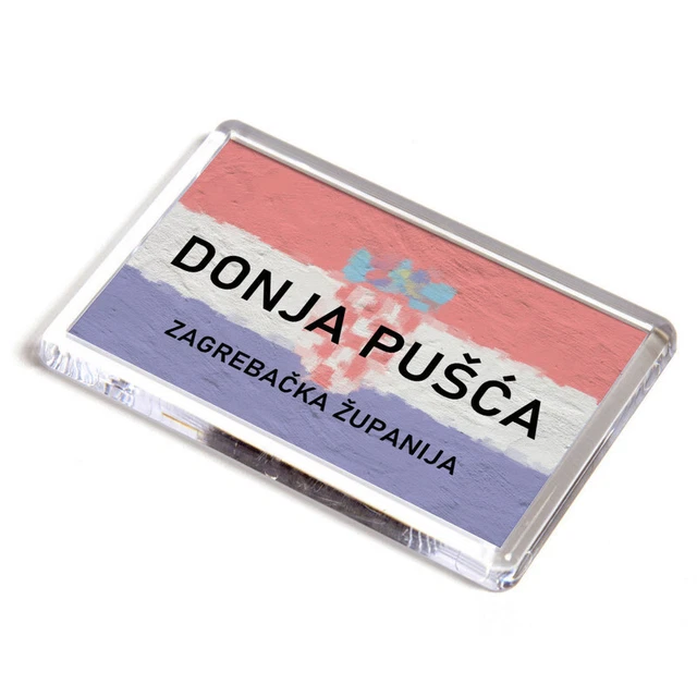 FRIDGE MAGNET - Donja Pusca - Zagrebacka Zupanija - Croatia Flag EUR 5 ...