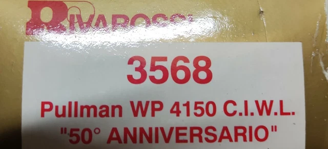 RIVAROSSI 3568 - PULLMAN WP 4150 C.I.W.L. 50th ANNIVERSARY £299.23 - PicClick UK