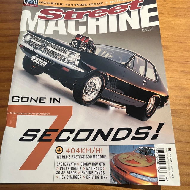 STREET MACHINE 2002 EJ Holden LC Torana Ford GT40 XF Falcon E55 Charger ...
