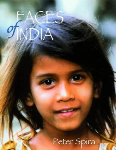 FACES OF INDIA, Spira, Peter EUR 13,99 - PicClick FR