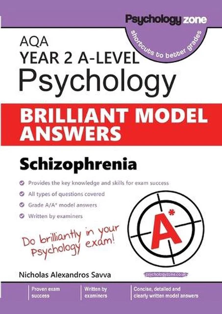 AQA A-LEVEL PSYCHOLOGY BRILLIANT MODEL ANSWERS: Schizophrenia by ...