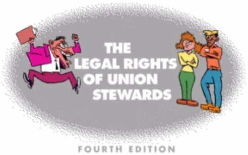 THE LEGAL RIGHTS of Union Stewards £11.05 - PicClick UK