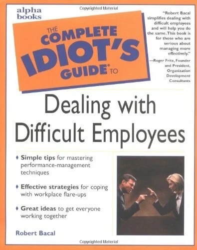 THE COMPLETE IDIOT'S Guide to Handling Dif by Alpha Development Group ...