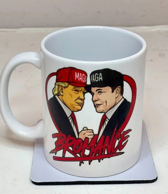 DONALD TRUMP ELON Musk Coffee Mug-MAGA BROMANCE Cup Funny Political USA ...