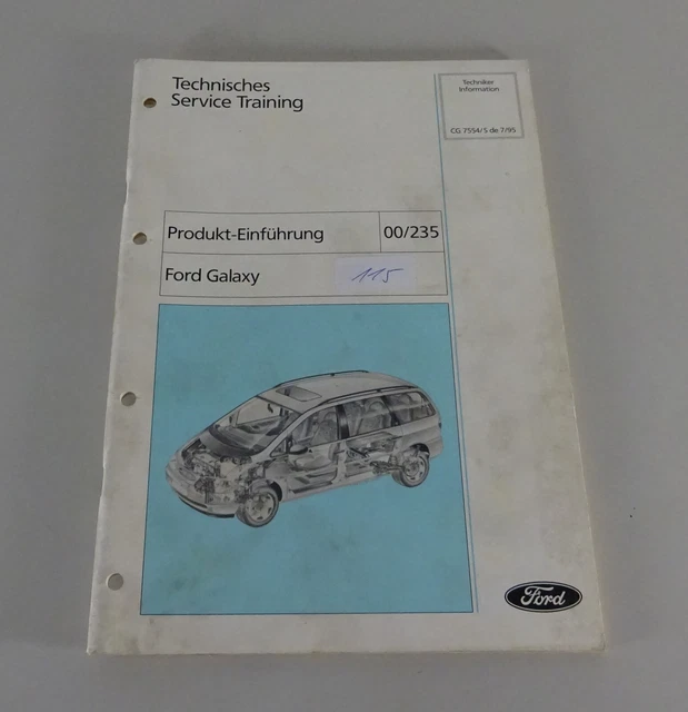 TECHNICAL INFORMATION PRODUCT Introduction: Ford Galaxy As Of 07/1995 £ ...